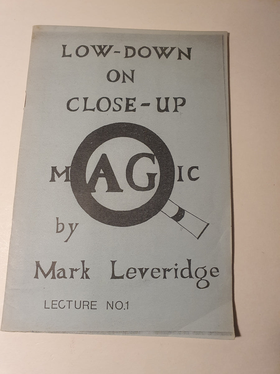 Mark Leveridge - Low-down on close-up Magic - lecture No. 1 – Martin ...