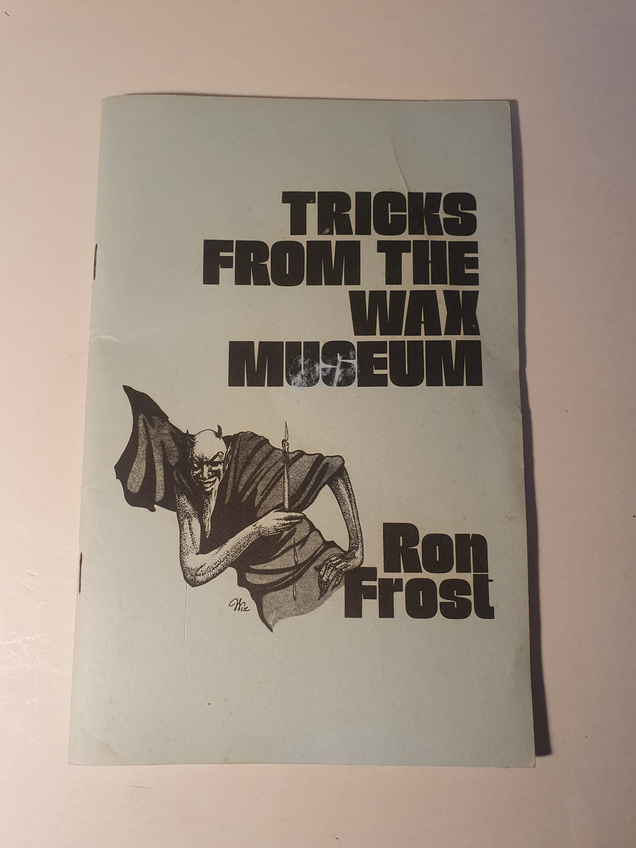 Ron Frost - Tricks from the Wax Museum – Martin Breese Magic
