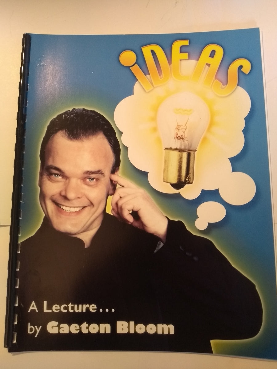 Gaeton Bloom - A Lecture - Ideas SIGNED – Martin Breese Magic